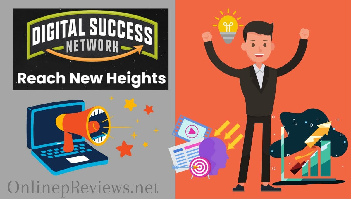 Digital Success Network Review – Should You Buy it or Not?